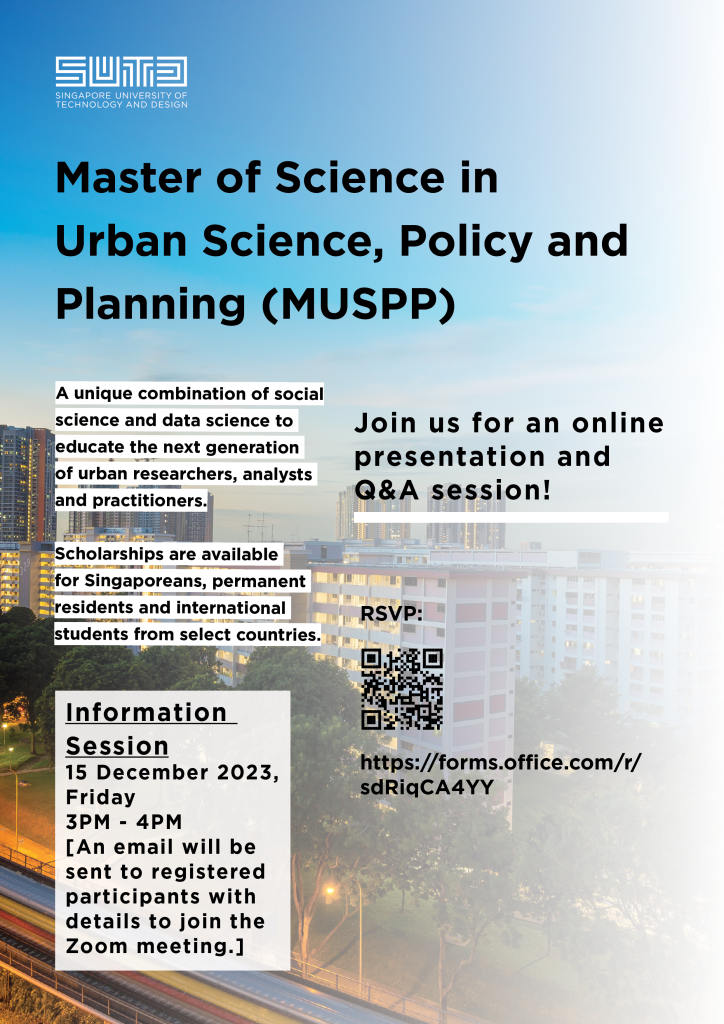 Online Info Session 15 December 2023, 3:00pm to 4:00pm - SUTD MSc Urban ...