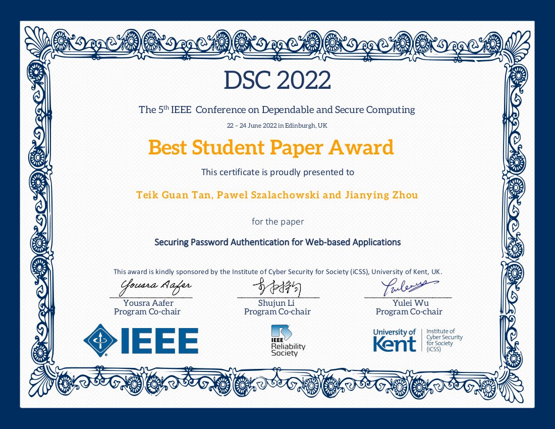 Congratulations to Professor Zhou Jianying and PhD Student Tan Teik Guan for Winning the Best ...